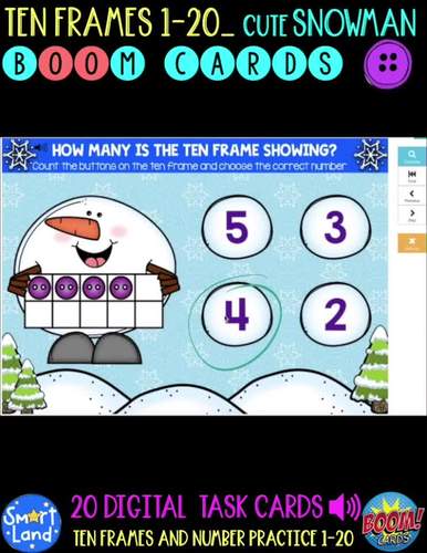 Ten Frames practice 1-20 digital cards | Snowman Fun by Smart Land ...