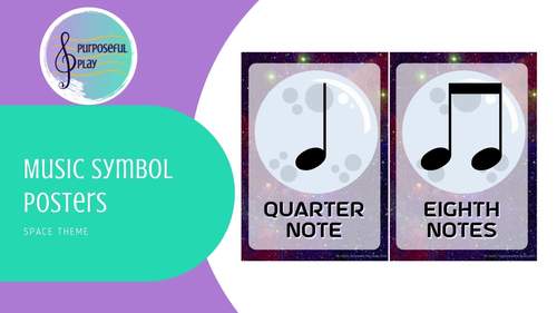 Space Themed Music Symbol Posters by Purposeful Play Music | TPT