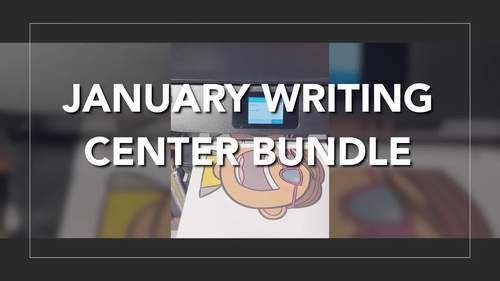 January Writing Activities Bundle For Independent Writing Stations