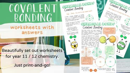 Covalent Bonding Worksheets with Answers by The Animated Teacher