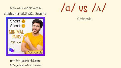 Short o Short u Minimal Pair FLASHCARDS for Adult ESL Pronunciation