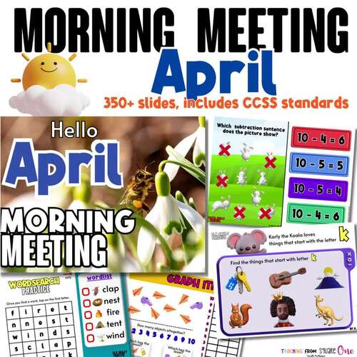 Morning Meeting, Morning Work, Kindergarten Morning meeting, April calendar