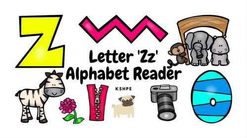 Letter 'Zz', Alphabet Reader, Voice-Over Video, Phonics, eBook | TPT