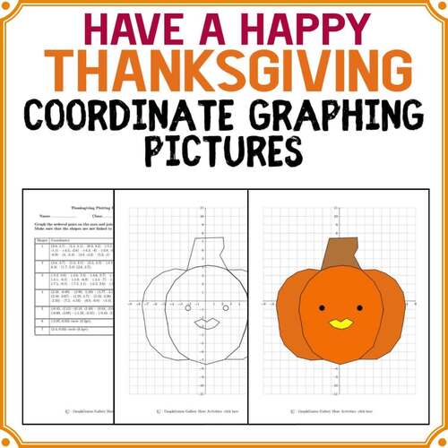 Coordinate Graphing Pictures Thanksgiving Activities Plotting, Coloring ...