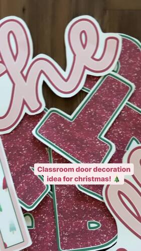 Christmas Classroom Door Decor by Allie Lewis- Teaching on the Move