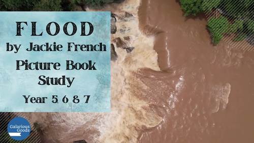 Flood by Jackie French and Bruce Whatley - Book Study by Galarious Goods