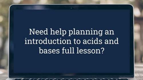 Acids and Bases Defined Properties Full Lesson Slides PowerPoint Notes ...