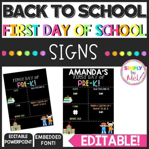 First Day of School Signs l Back to School l EDITABLE by Simply By MEL
