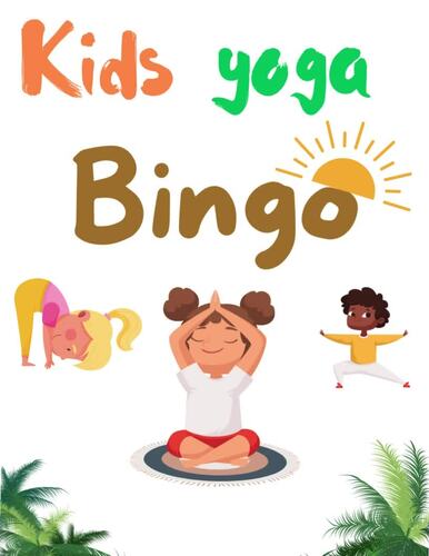 " Kids Yoga Bingo Card " by Mahi Publication | TPT