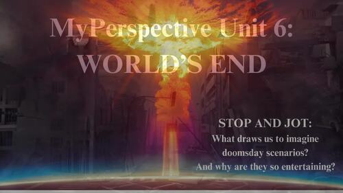 MyPerspective 9th Grade Unit 6: World's End POWERPOINT AND PRINTABLE ...