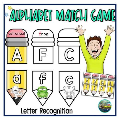 Alphabet Match Game / Letter Recognition by ESL Classroom | TPT