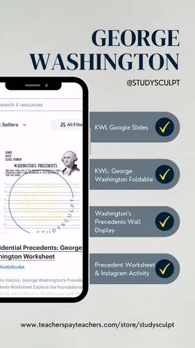 George Washington's Presidency and Precedents Bundle by StudySculpt