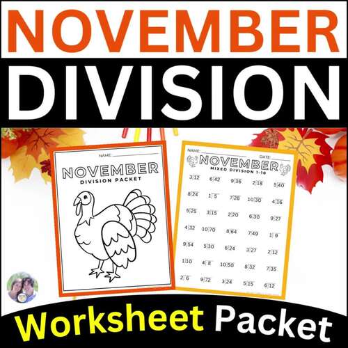 November-Themed Division Math Facts Worksheet Packet - Thanksgiving ...