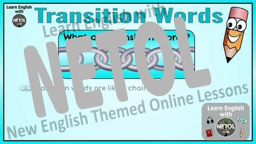 Transition Words - PowerPoint Presentation & Informational Handout