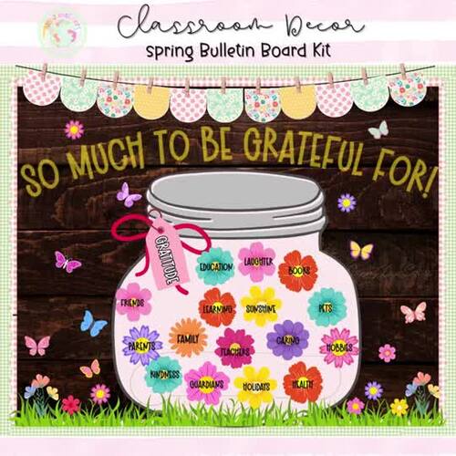 Spring Bulletin Board Ideas Gratitude Door Decor March April Decorations