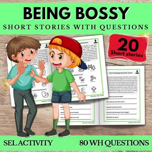 Being Bossy vs Leader Passages Worksheet W/ Questions l Inappropriate ...