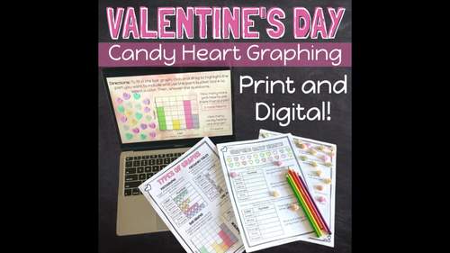 Valentine's Day Candy Heart Graphing and Interpreting Data PRINT and ...