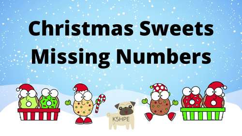 Christmas Sweets, Missing Numbers, Counting, Video, SLIDES | TPT