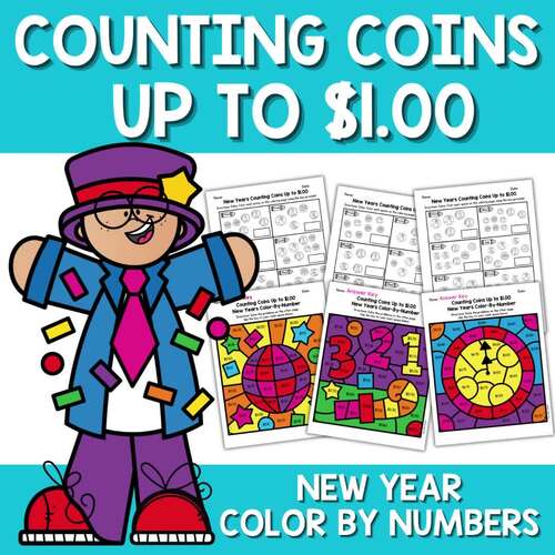 New Years Counting Coins Money up to $1 Color By Number Fun Worksheets ...