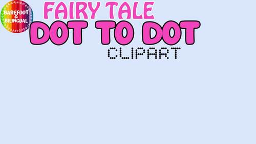 Dot to Dot Fairy Tale Clipart | Connect the Dots Clipart Templates
