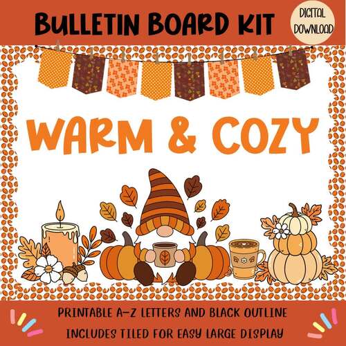 Fall Bulletin Board Kit: Warm & Cozy | Gnome, Pumpkins, Leaves (Printable)