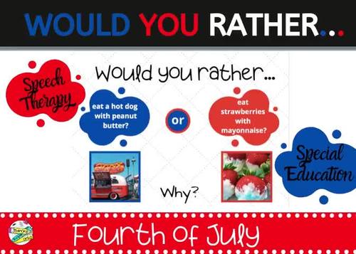 4th of July Would you Rather | Boom Cards by Sharon Burgess Ortho