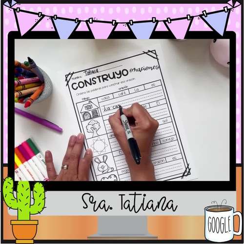 Construyo Oraciones | Spanish Writing Activities | Building Sentences ...