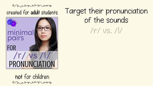 R vs. L Minimal Pairs – Pronunciation Presentation & Activities for ...