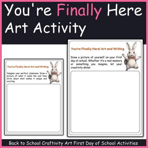 You're Finally Here Craftivity|Back to School|First Day of School|Art ...