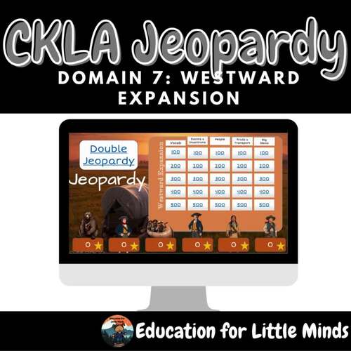 2nd Grade Domain 7 Westward Expansion - CKLA - Listening & Learning ...