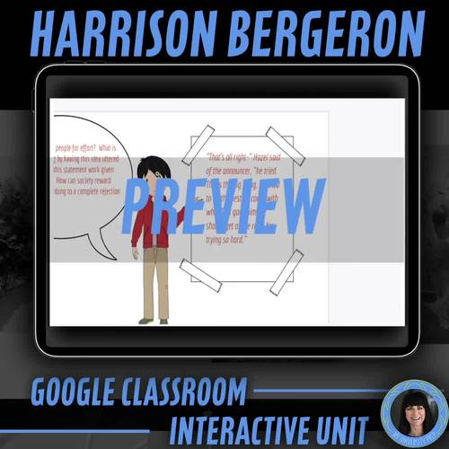 HARRISON BERGERON | HARRISON BERGERON INTERACTIVE | GOOGLE SLIDES OR PRINT