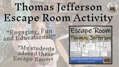 Thomas Jefferson Escape Room Activity by Creative Primary Literacy
