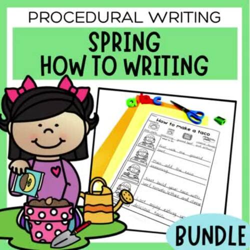 Spring How To Writing Bundle | Procedural Writing by Little Learner Hub