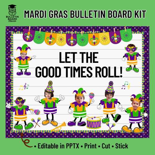 Mardi Gras Bulletin Board Kit | Let The Good Times Roll Decor | Editable