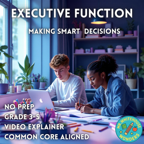 Executive Function | Making Smart Decisions | Video Explainer | Grades 3-5