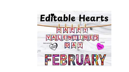 Editable February Valentine Hearts by Learning Together Steps | TPT