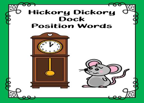 Hickory Dickory Dock Position Words | Centers and Worksheets | PK K
