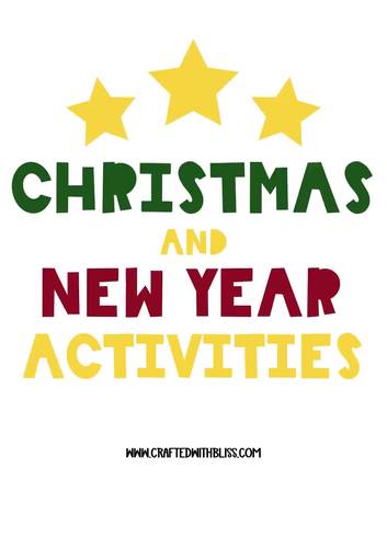 Christmas and New Year Activities for Kids by Crafted with Bliss by ...