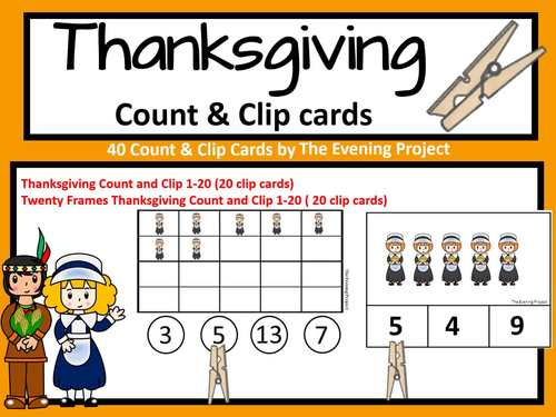 Thanksgiving themed 40 Count & Clip cards for K+ and Special Ed./ centers