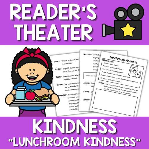 Kindness Readers Theater Fun Activity Skit | Kind at Lunch Making ...