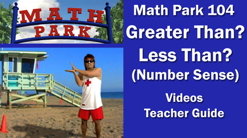 GREATER THAN? LESS THAN? (Number Sense) - MATH PARK 104 | TpT