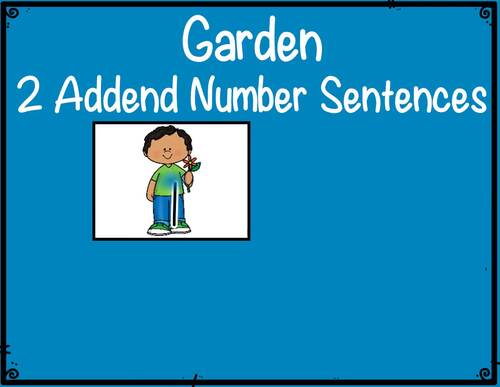 Garden Themed Build 2 Addend 0-20 Addition & Subtraction Number Sentence