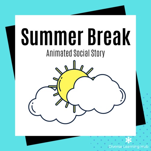 Summer Break - Special Ed / Autism Social Story | TPT