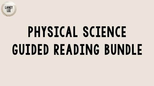 Physical Science Reading Comprehension Bundle by Laney Lee | TPT
