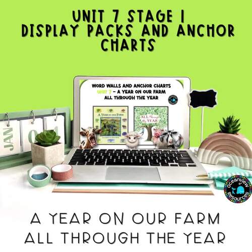 Unit 7- Stage 1: DISPLAY PACK- A Year on our Farm, All through the Year