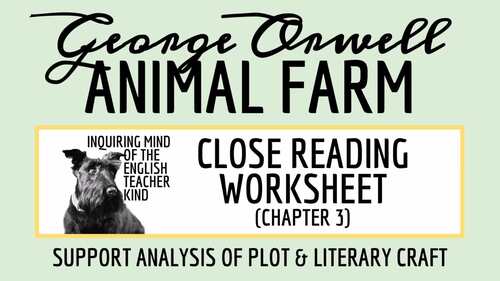 Animal Farm Chapter 3 Analysis Worksheet | High School Reading Activity ...