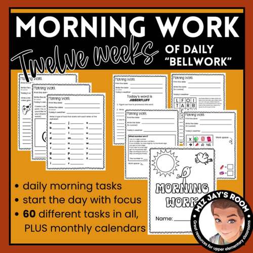 Morning Work: 12 Weeks of Morning "Bellwork" Tasks by Miz Jay's Room