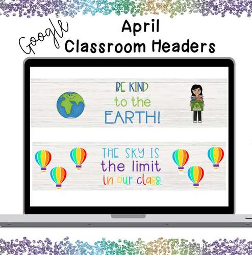 Animated April Google Classroom Headers by Kimberly Morrison | TPT