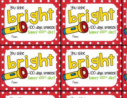 Flashlight 100th Day of School Gift Tags | You shine bright—100 days ...