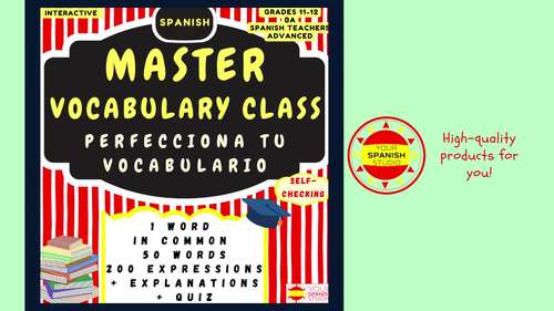 Advanced AP Spanish Vocabulary Activity Digital Game, 200 Idioms ...